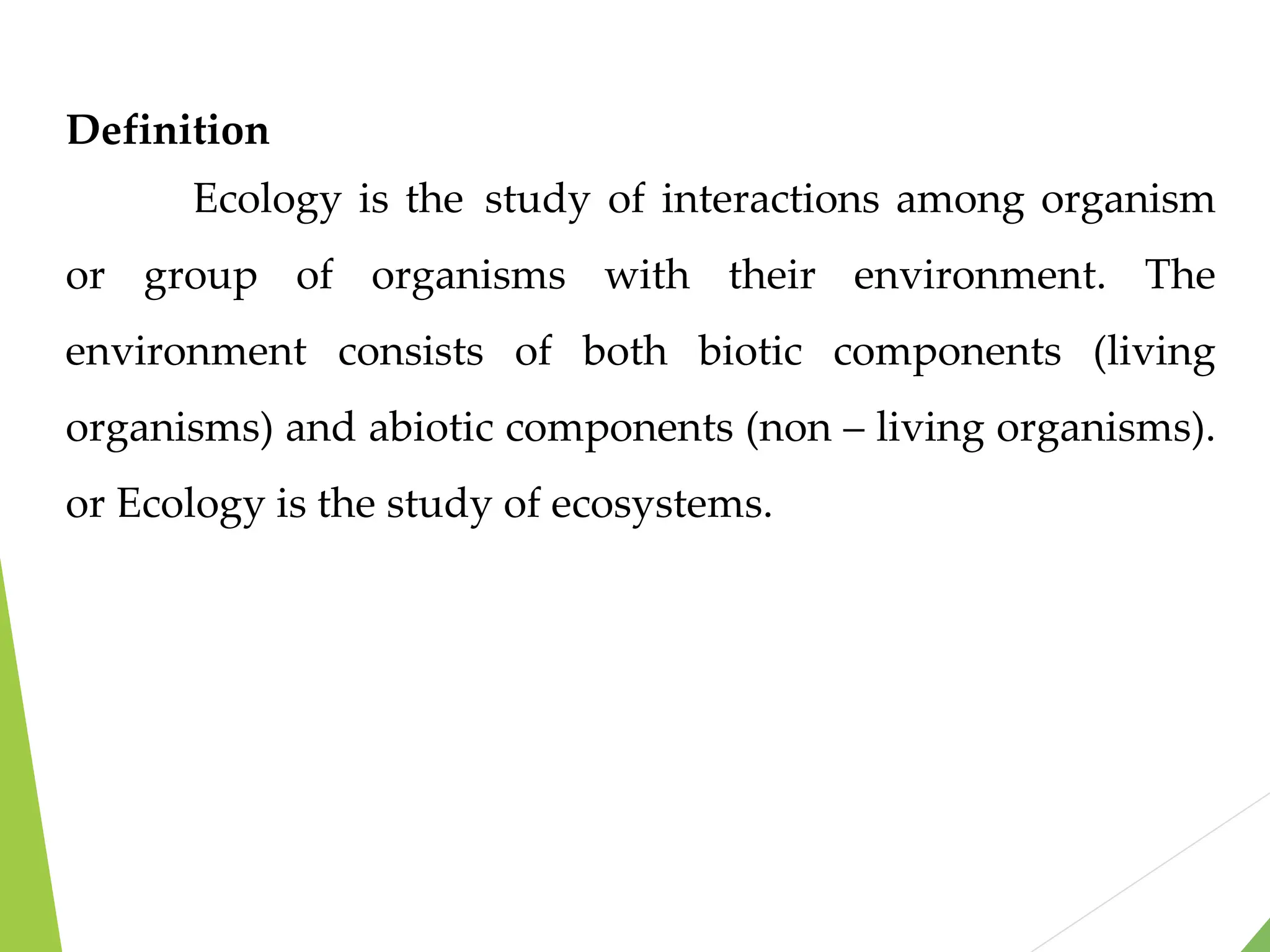 ECOSYSTEM, DEFINITION, COMPONENTS AND ENERGY FLOW | PPTX