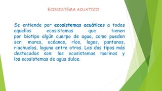 Ecosistemas | PPT