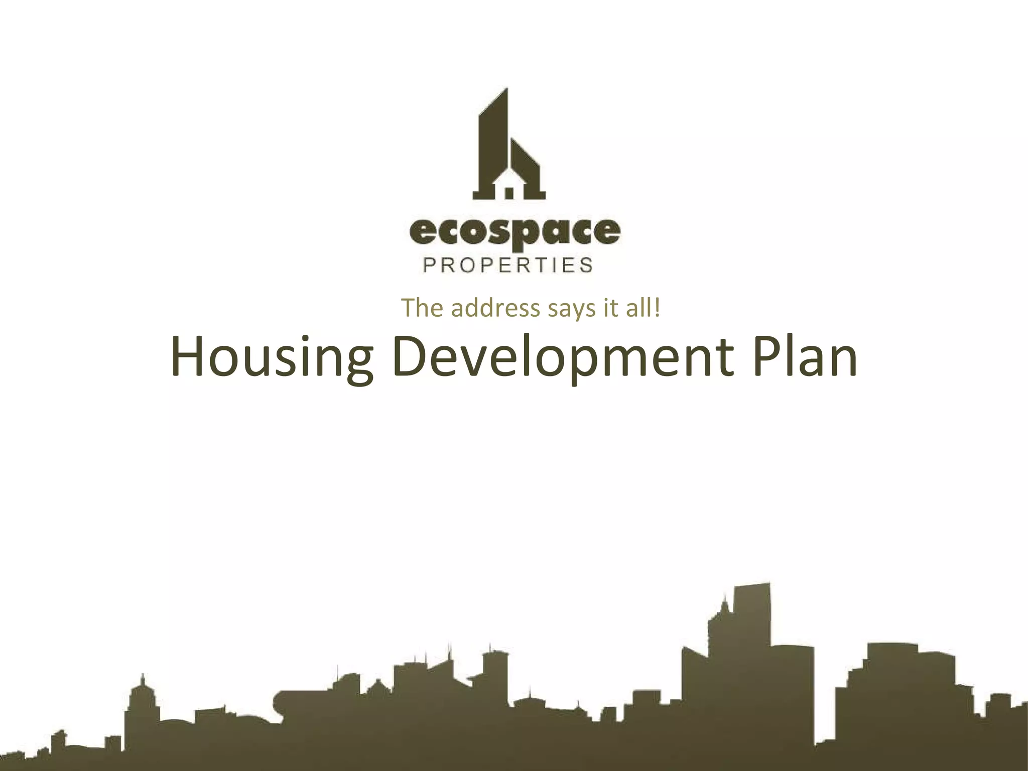 Business plan for Housing development | PPT