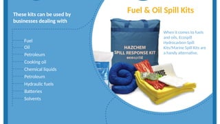 Fuel Spill Kits - Your Ultimate Guide | PDF
