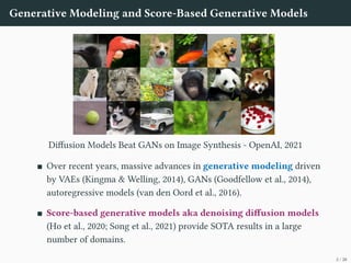 Diffusion Schrödinger bridges for score-based generative modeling | PPT