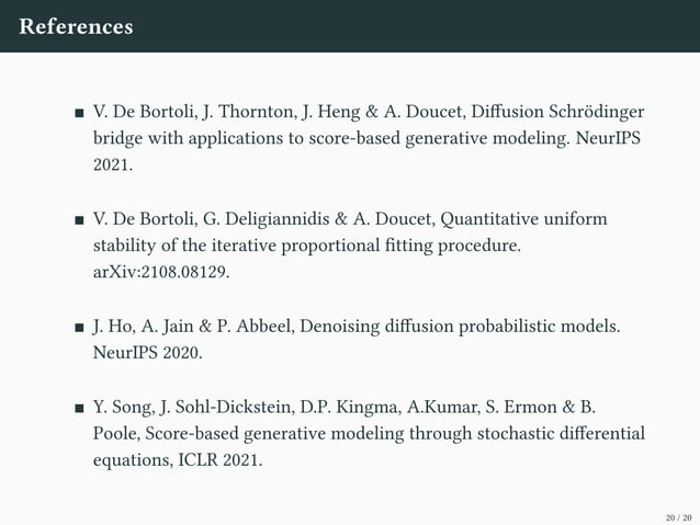 Diffusion Schrödinger bridges for score-based generative modeling | PPT