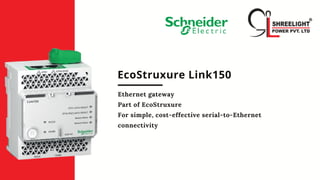 EcoStruxure Link150 | Ethernet gateway | Schneider Electric | PPT