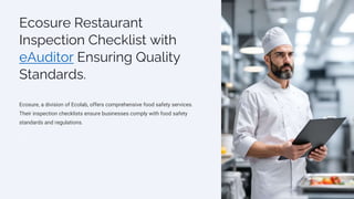Ecosure Restaurant Inspection eAuditor Ensuring Quality Standards | PDF