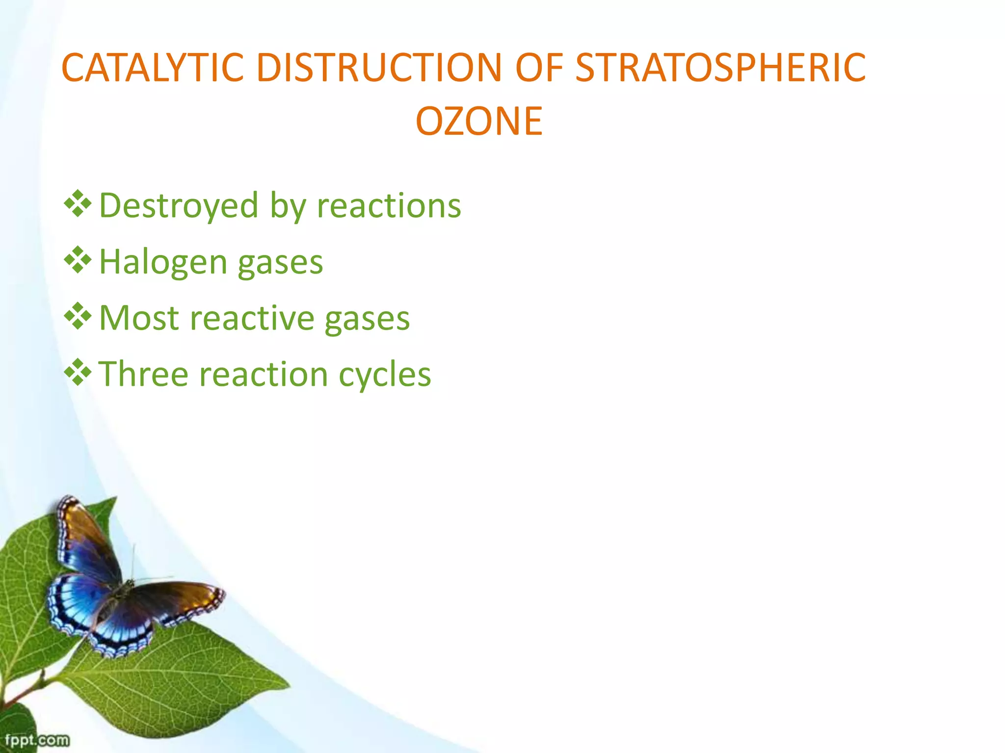 Ozone Layer (components, formation and depletion) | PPTX