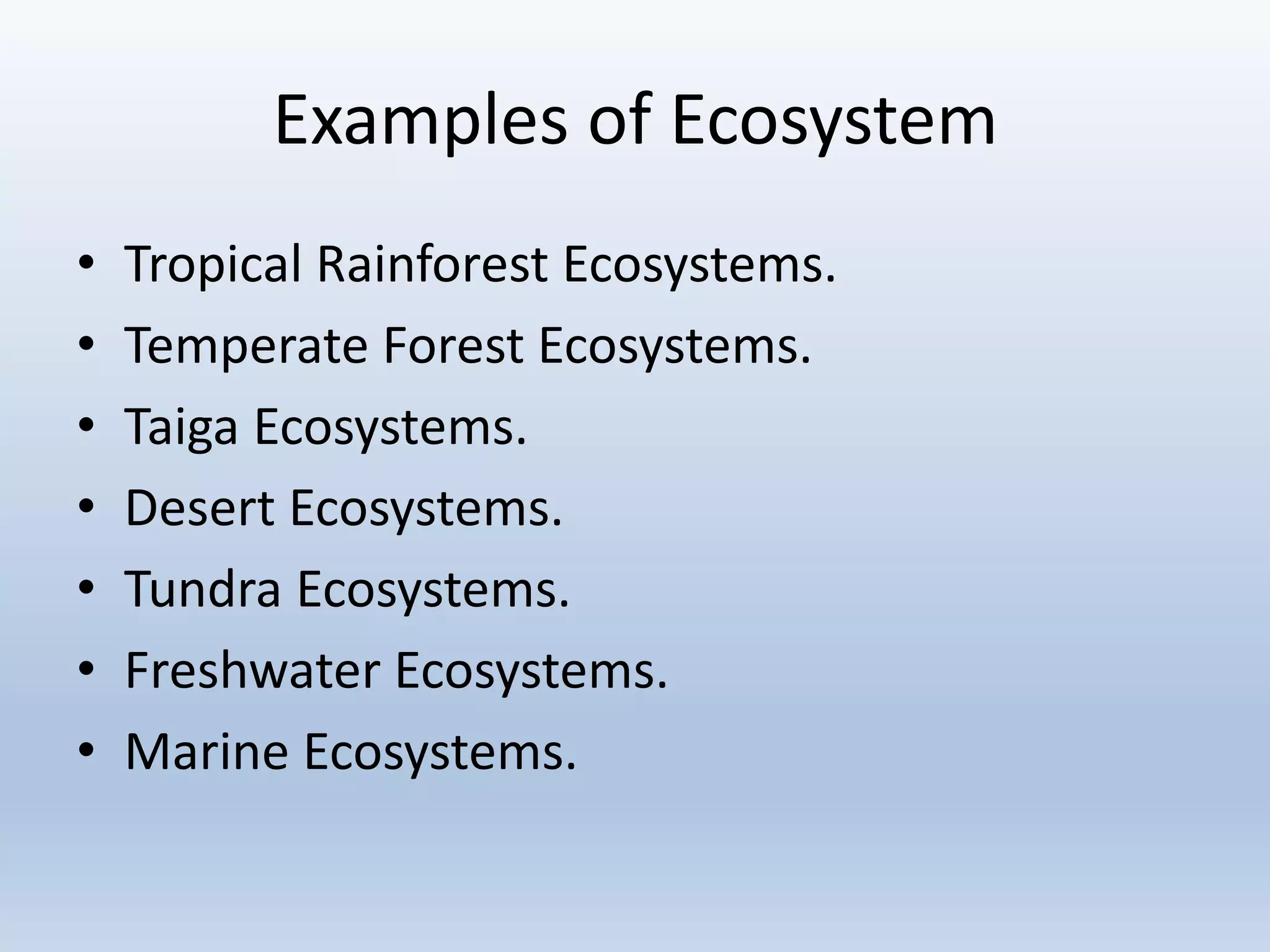 Ecosystem and its type | PPTX