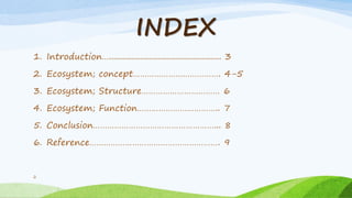 Ecosystem:Concepts, Structure and functions | PDF