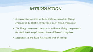 Ecosystem:Concepts, Structure and functions | PDF
