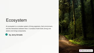 Ecosystem and its effects on human nature | PPTX | Science