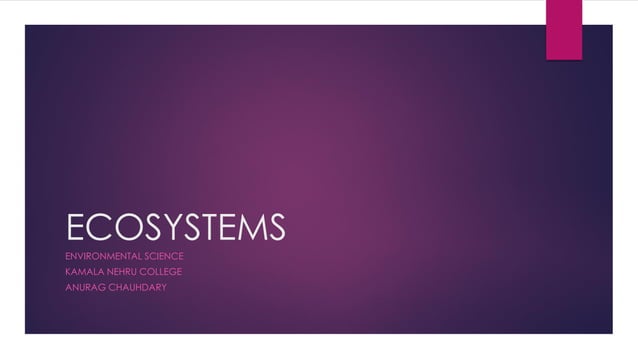 A slideshow on the meaning, types and components of an Ecosystem. | PDF ...
