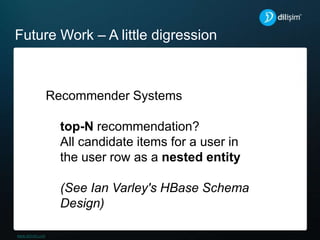 HBaseCon 2013: Using Apache HBase for Large Matrices | PPT