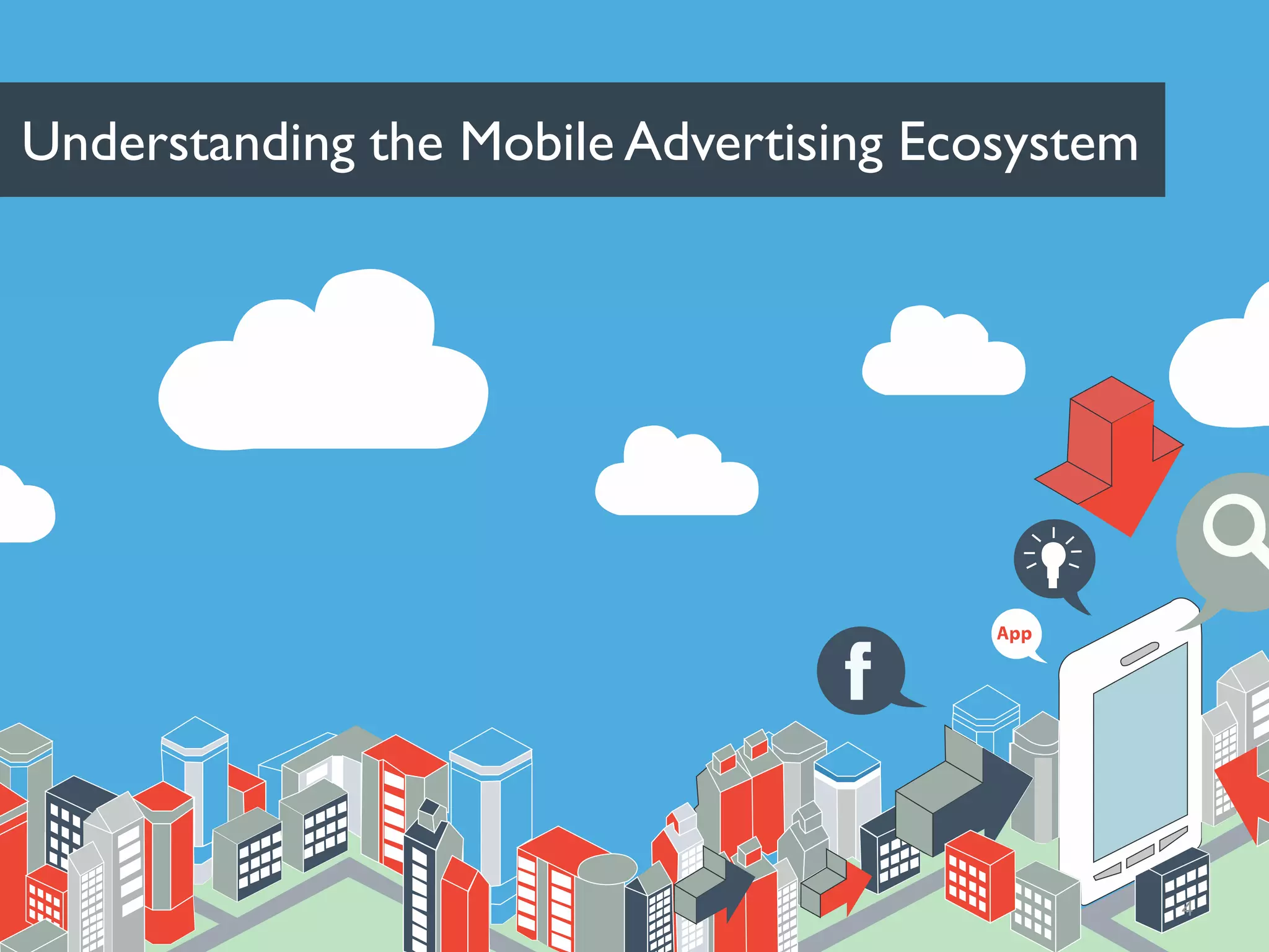 Understanding the Mobile Ecosystem | PPT