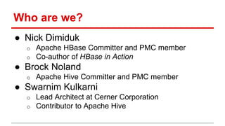 HBaseCon 2015: Analyzing HBase Data with Apache Hive | PPT