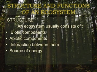 Ecosystem and its features final | PPTX