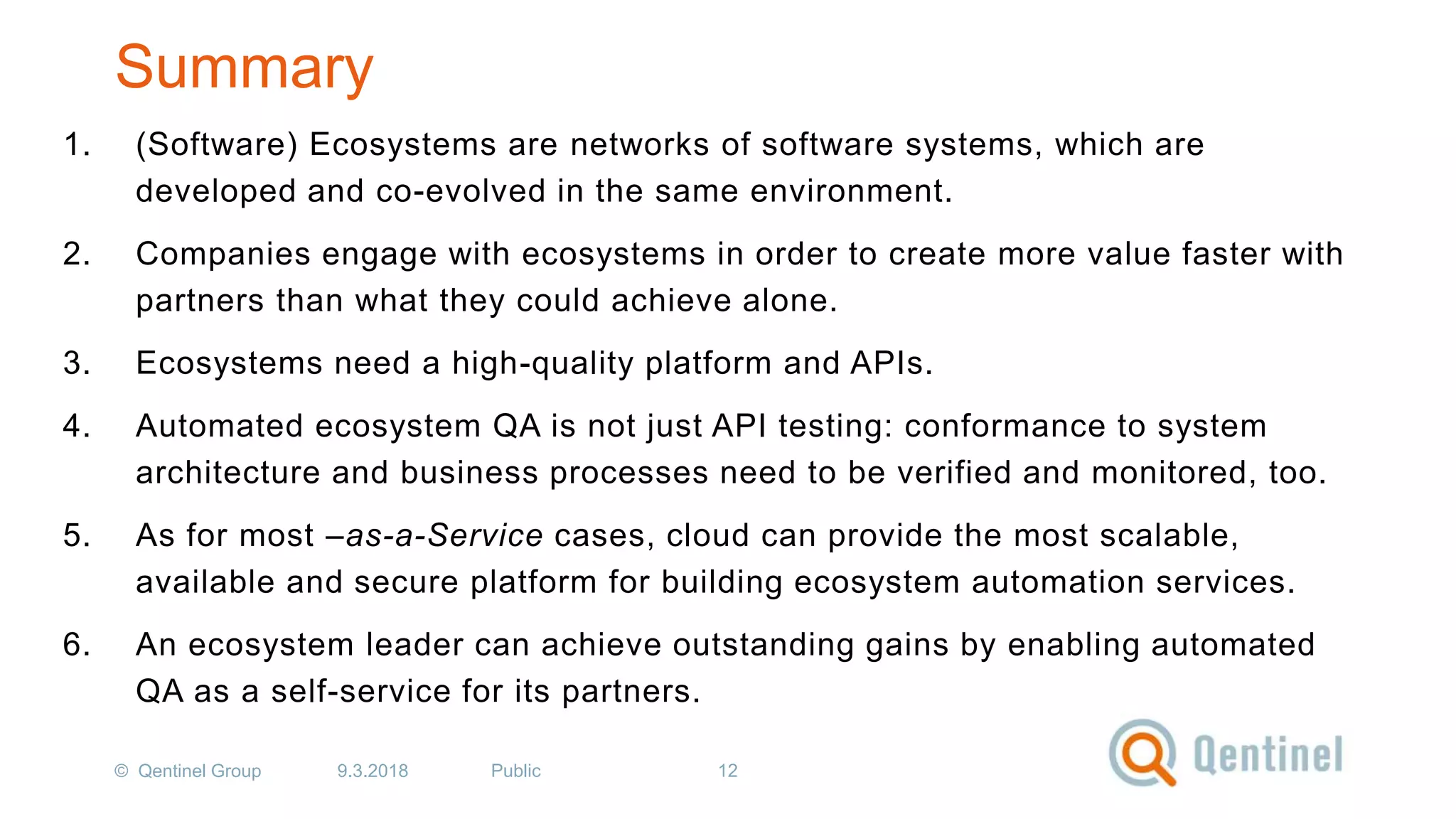 Ecosystem Automation As A Service Qentinel Automation Clinic 1 3 2018