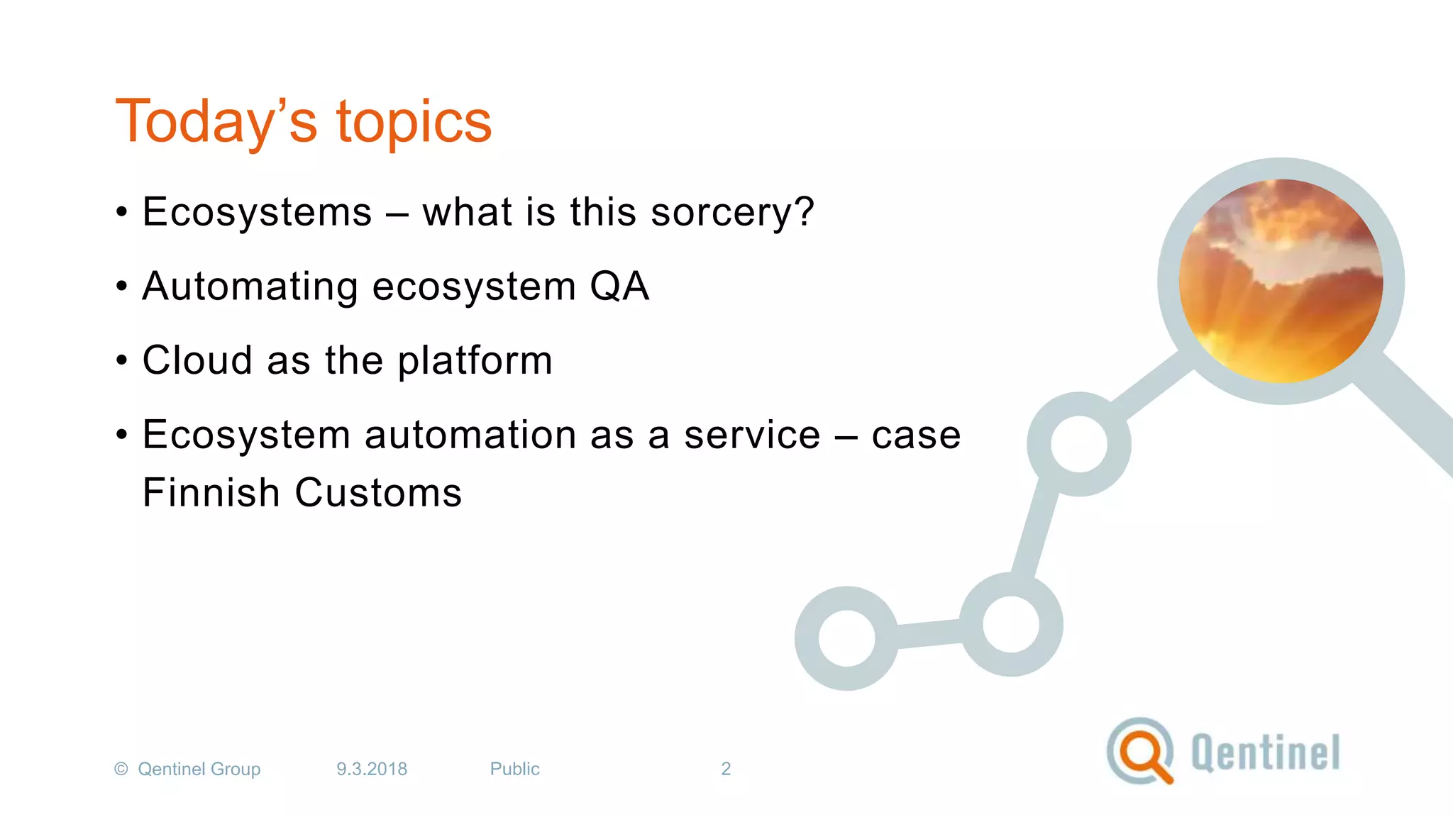 Ecosystem Automation As A Service Qentinel Automation Clinic 1 3 2018