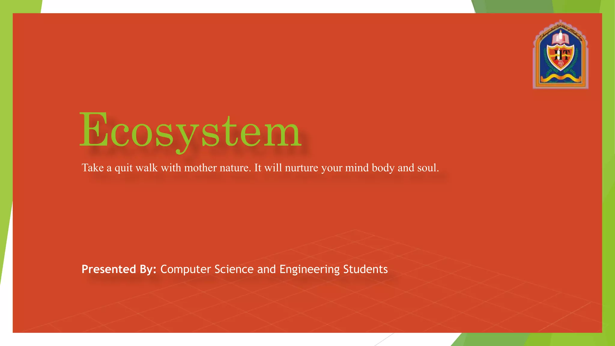 Types of Ecosystem | PPT
