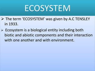 Ecosystem types and characteristics | PPTX