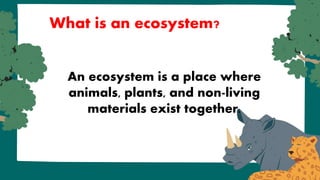 ECOSYSTEM HABITAT NICHE , FOOD CHAIN & WEB | PPTX