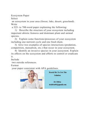 Ecosystem PaperSelect an ecosystem in your area (forest, lake, d.docx