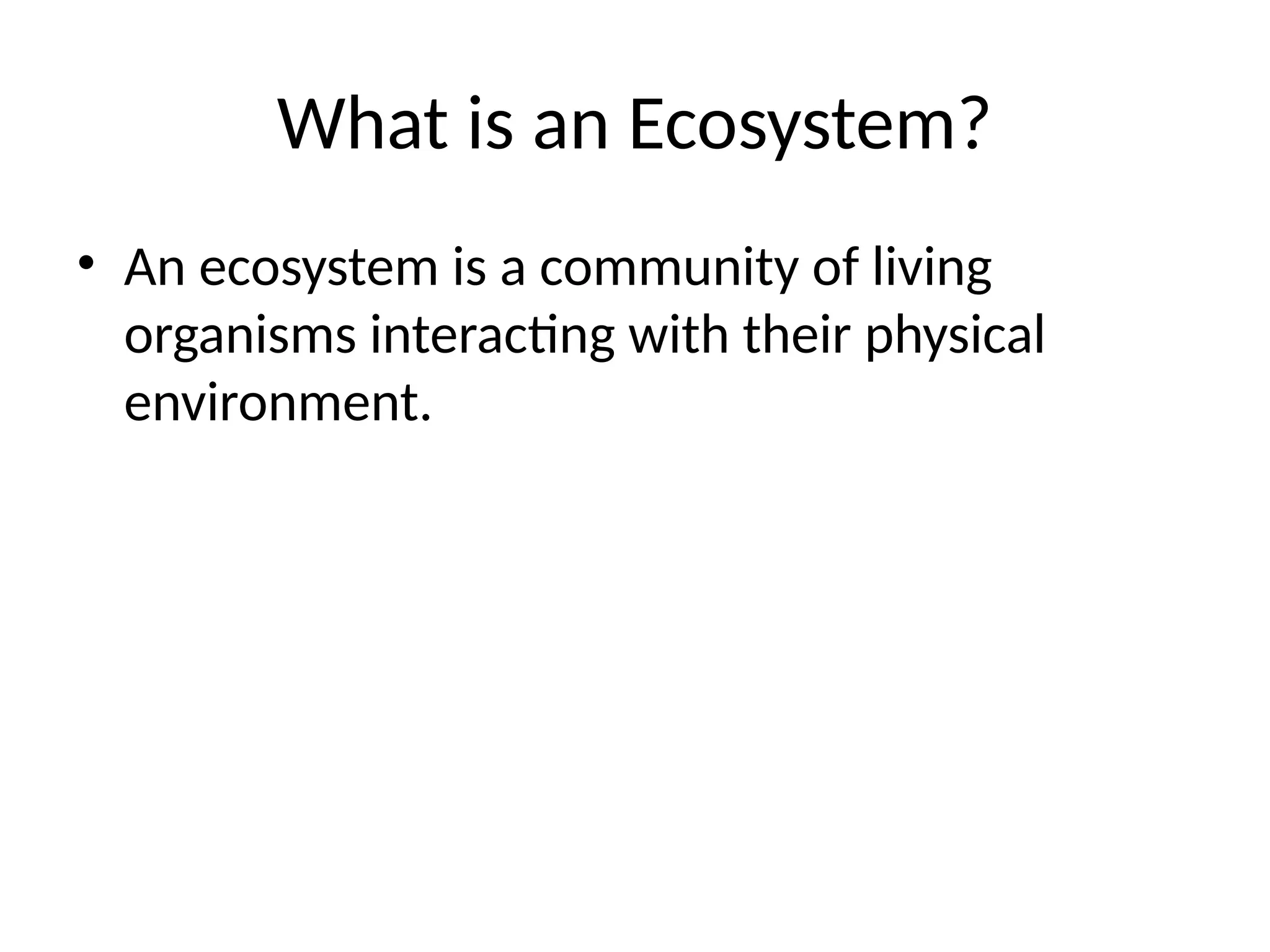 Ecosystemm Presentation By Avantika Pptx