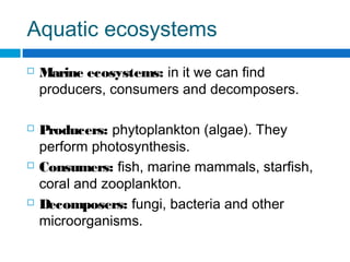 Unit 2. Ecosystems | PPT | Geography | Science