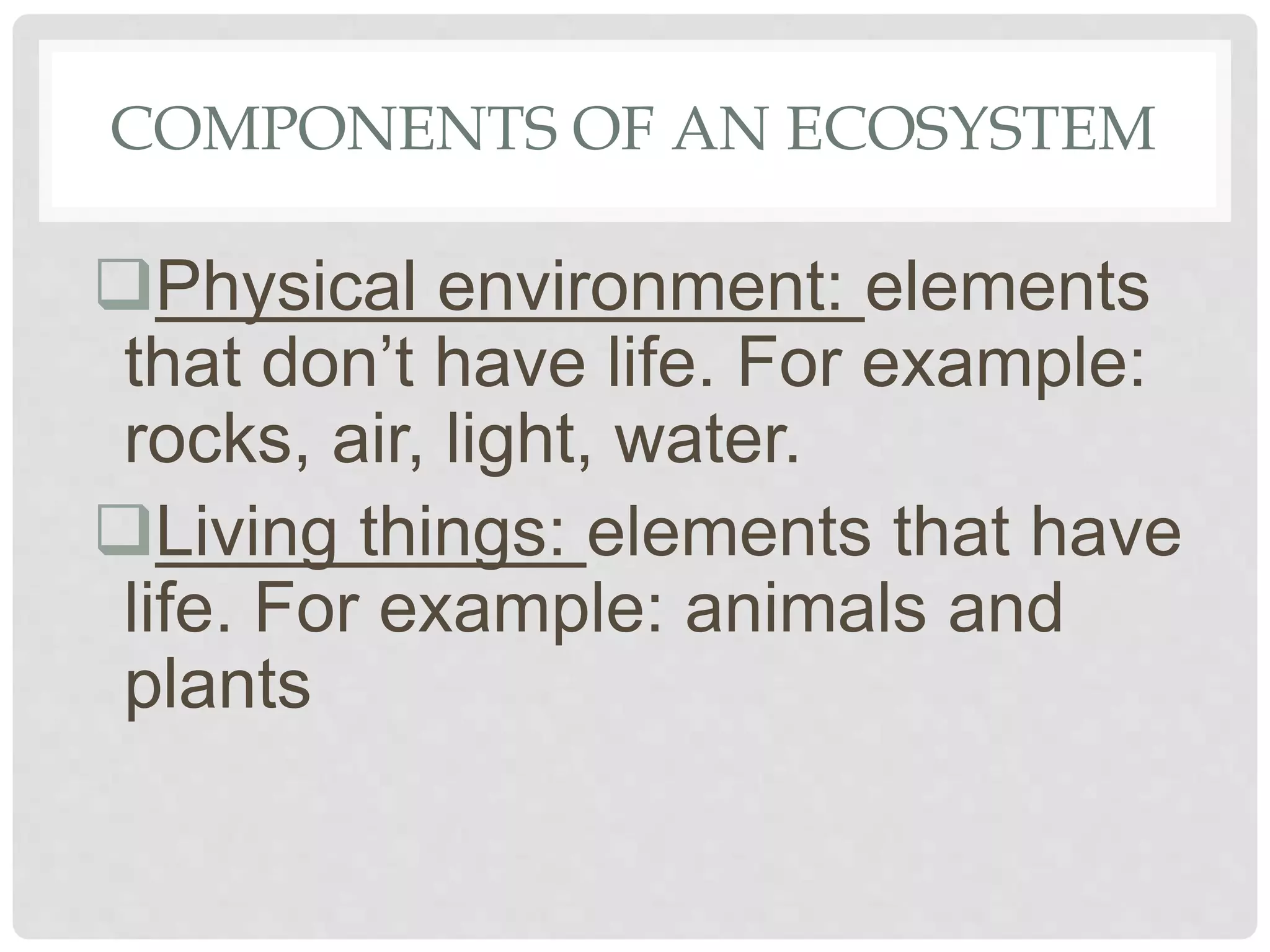 Ecosystems part 1 | PPTX