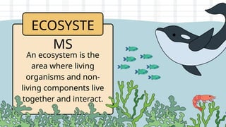 Ecosystems and Biomes Lesson Presentation.pptx