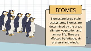 Ecosystems and Biomes Lesson Presentation.pptx