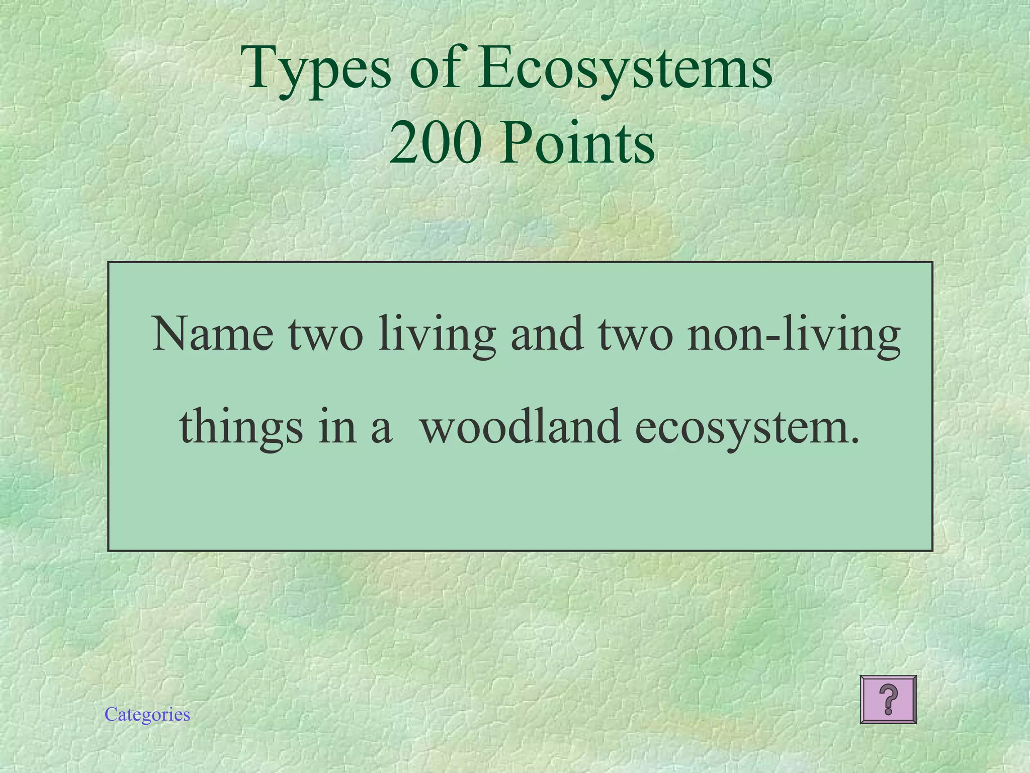 Ecosystems jeopardy game | PPT