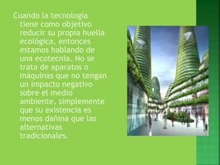 Ecotecnias | PPTX