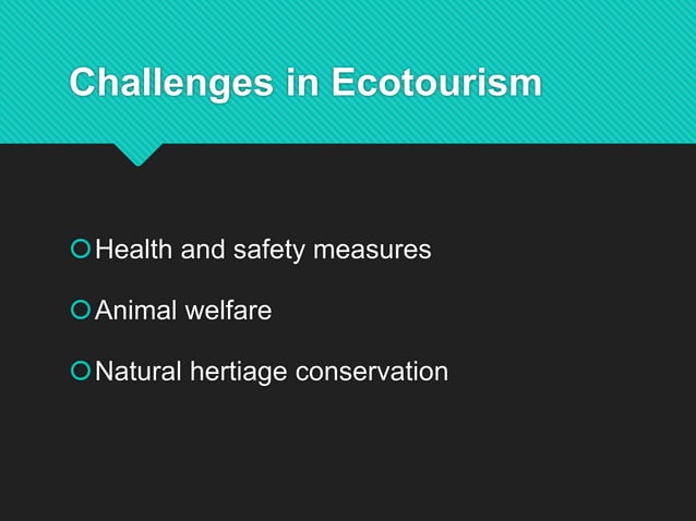 ECOTOURISM OPPORTUNITIES AND CHALLENGEs | PPTX