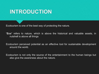 ECOTOURISM OPPORTUNITIES AND CHALLENGEs | PPTX