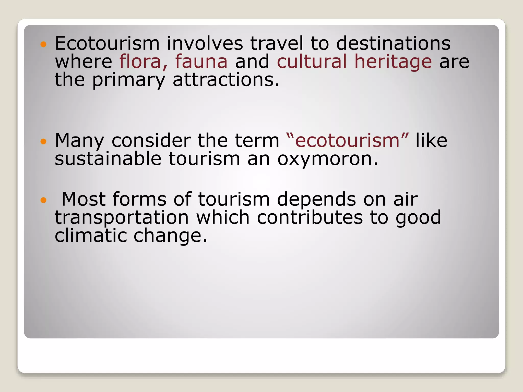Ecotourism ppt vishnupriya | PPTX | Travel