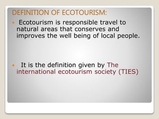 Ecotourism ppt vishnupriya | PPTX | Travel