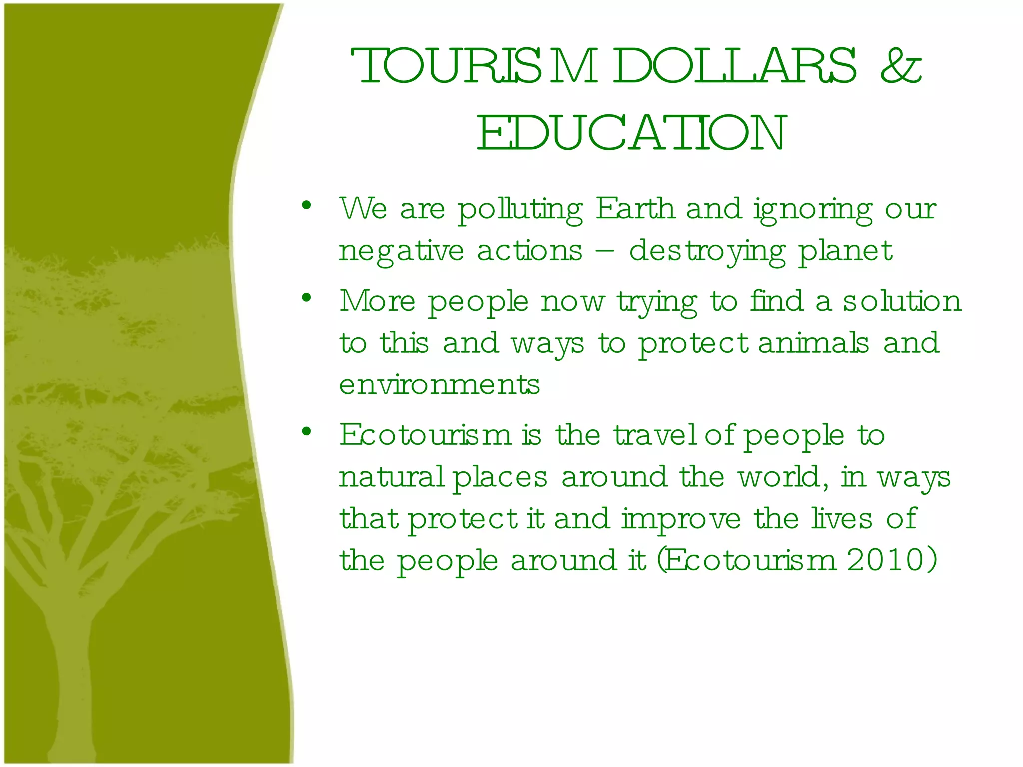 Ecotourism Presentation Final 2 | PPT