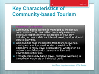 Ecotourism; responsible tourism; voluntary tourism; community based ...