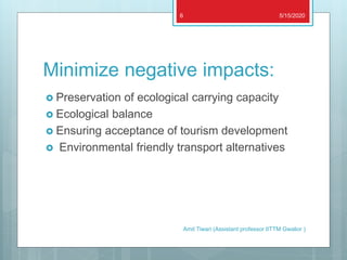 Ecotourism; responsible tourism; voluntary tourism; community based ...