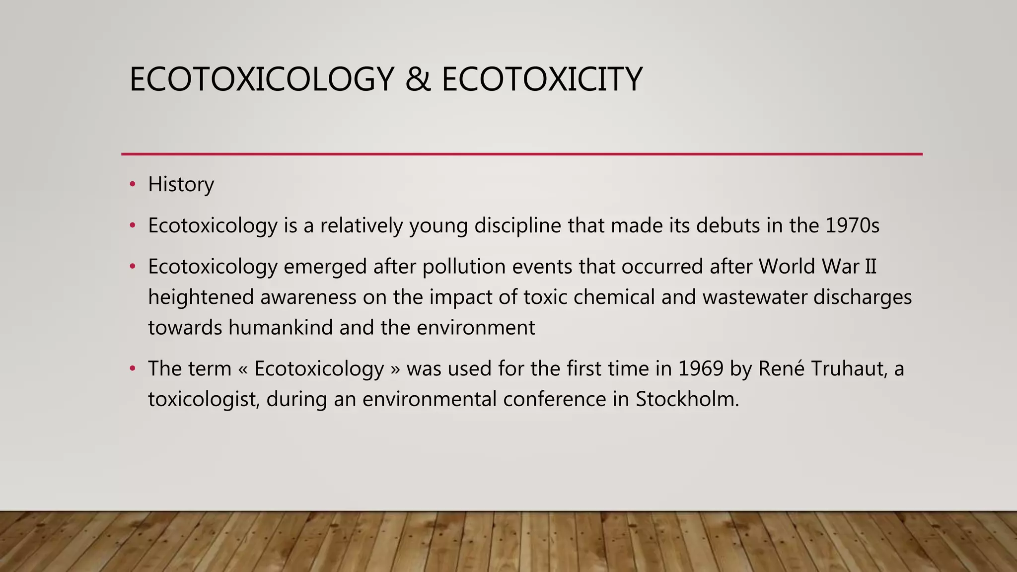 Ecotoxicology & ecotoxicity | PPTX