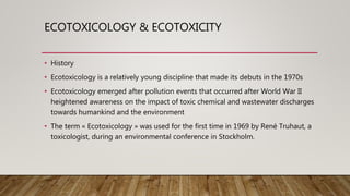 Ecotoxicology & ecotoxicity | PPTX