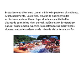 Ecoturismo en costa rica | PPTX