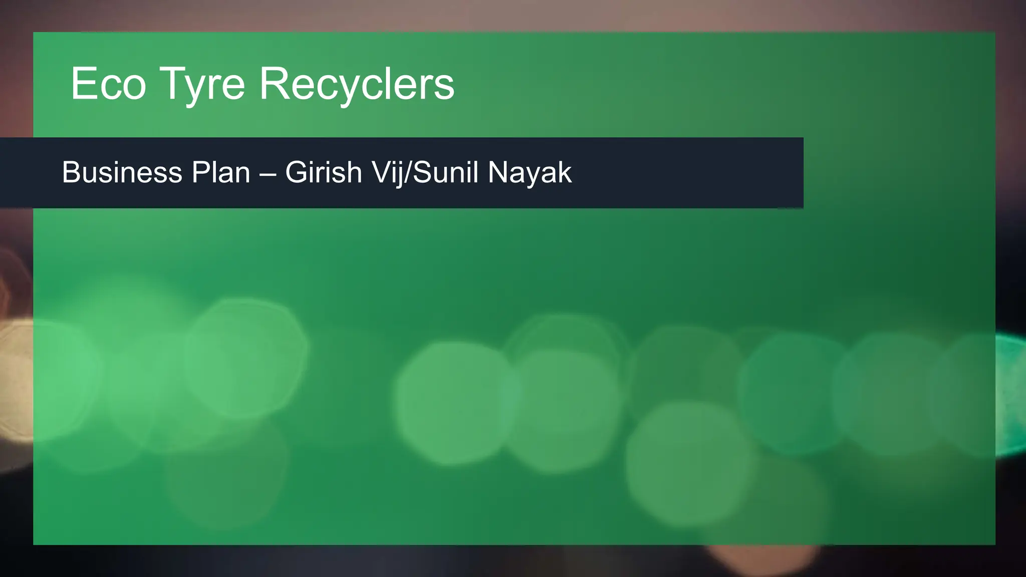 Eco Tyre Recycling - Pyrolysis plant - Pitch Deck.pptx