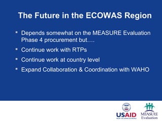 Overview of MEASURE Evaluation In the ECOWAS Region | PPT