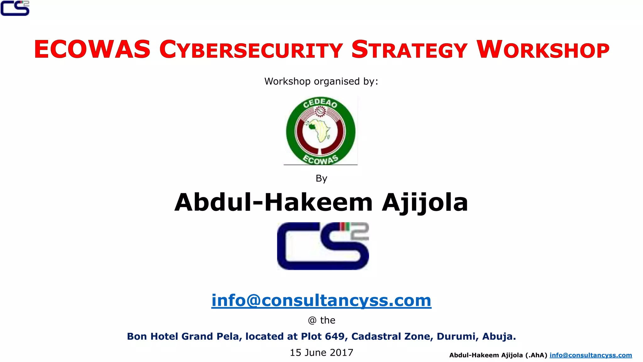 ECOWAS Cybersecurity Strategy Workshop | PPT