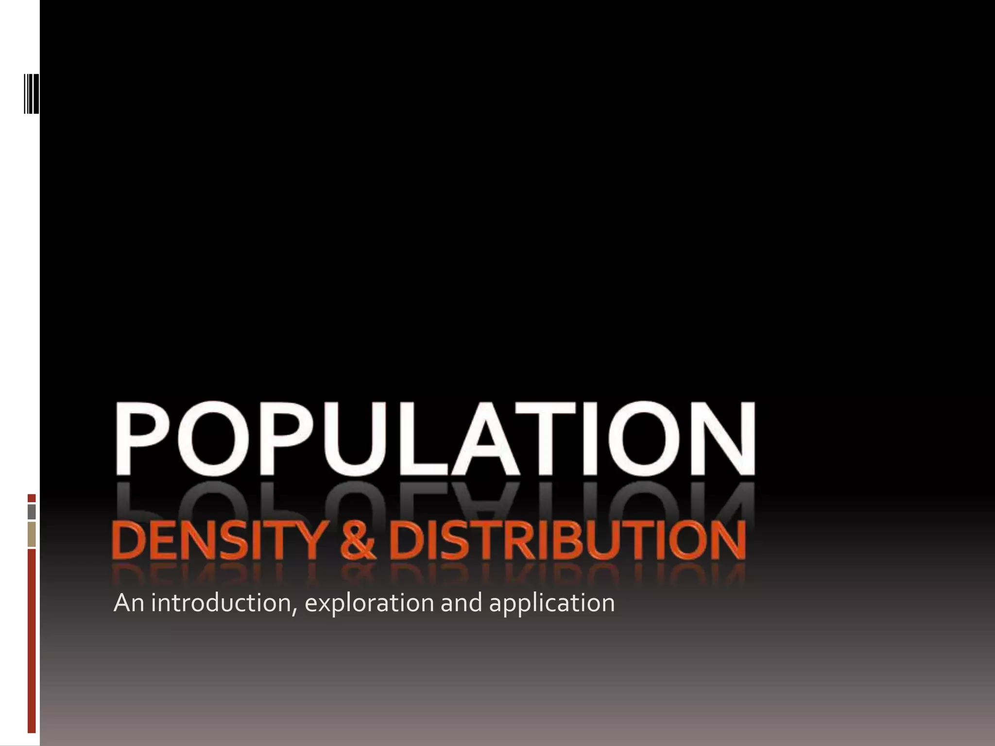 Population Density & Distribution | PPTX