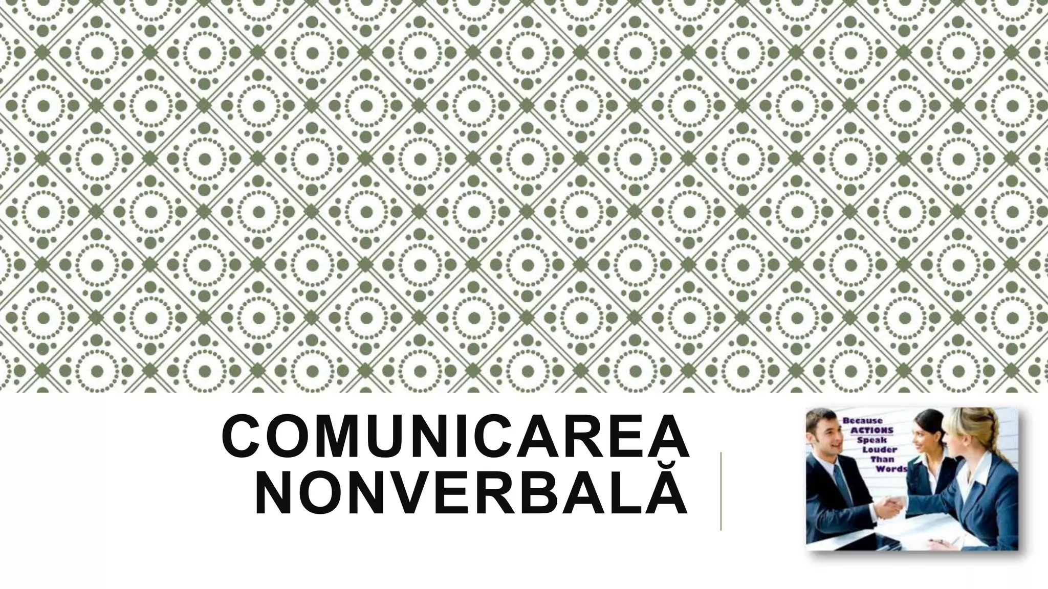 Comunicarea nonverbala | PPTX