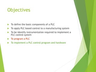 Basics of Programmable Logical Controllers | PPTX