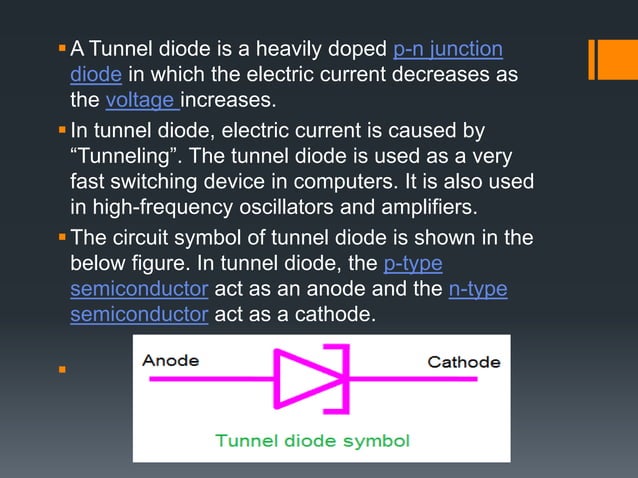 Tunnel Diodes, OLED , Varactor Diode | PPTX