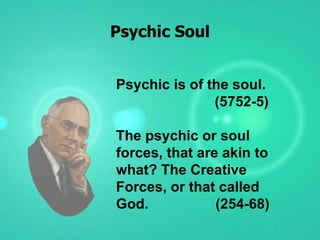 Edgar Cayce's Psychic Process | PPT