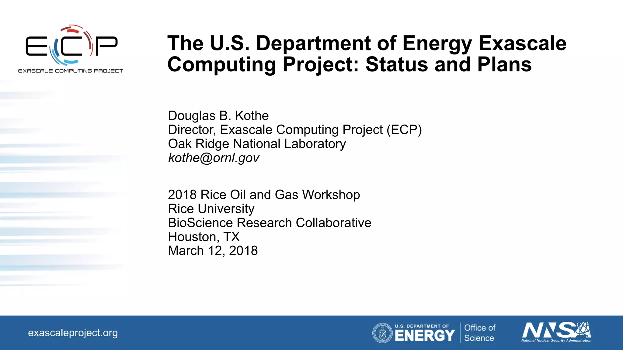 The U.S. Exascale Computing Project: Status and Plans | PPT